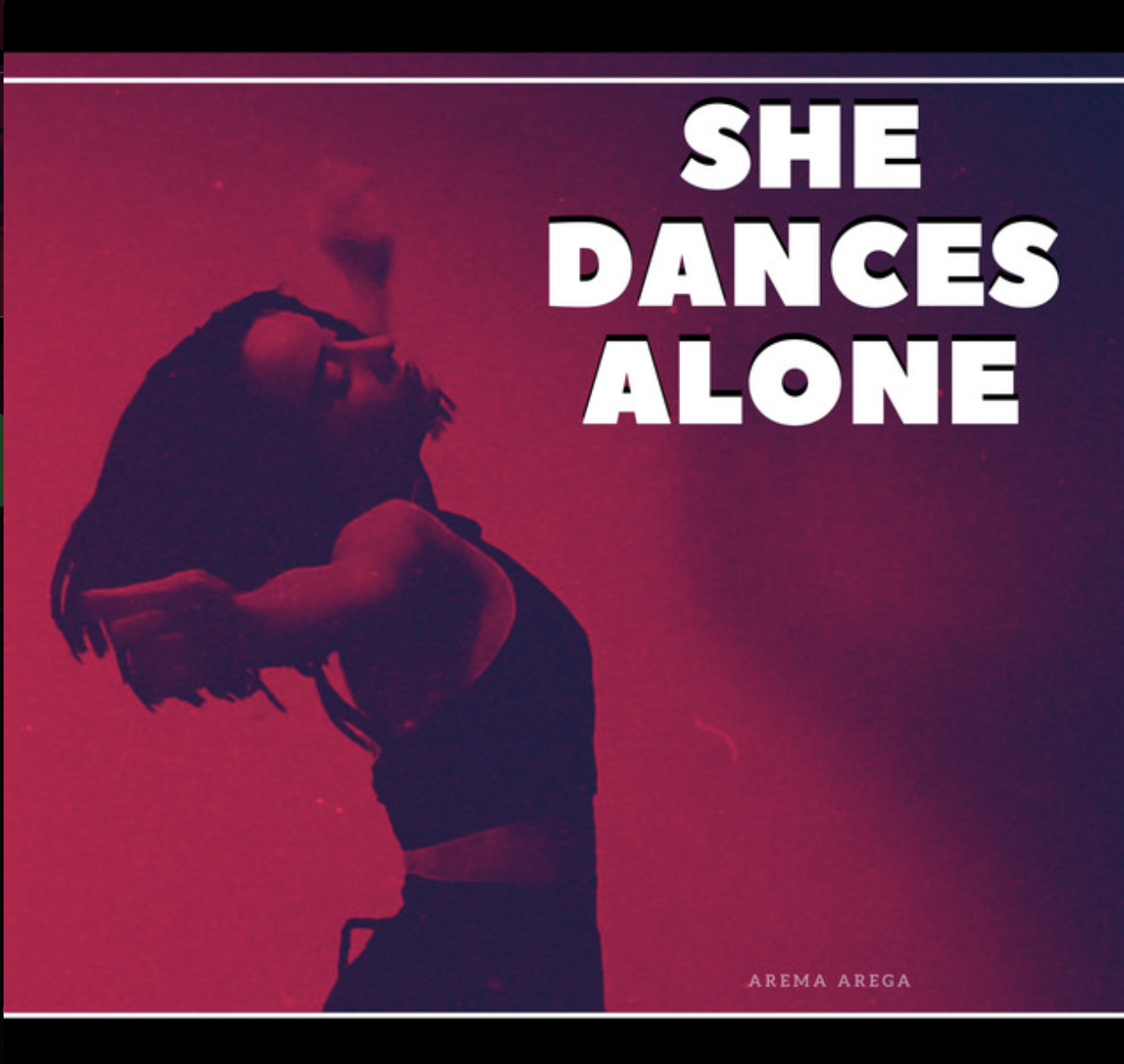 Release of the Week: Arema Arega – She Dances Alone | Octiive